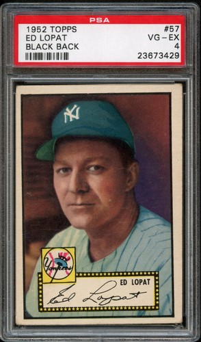 BB - 1952 Topps - #57 - Ed Lopat Black Back - PSA 4 - VG-EX | eBay
