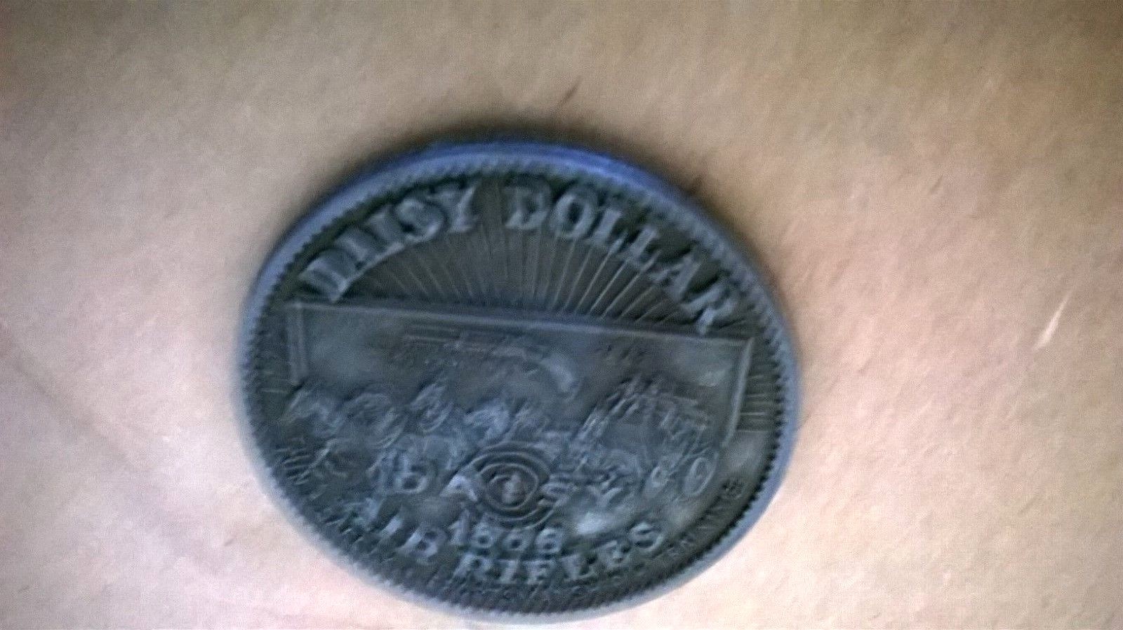 Daisy Dollar 1886 Air Rifles Spittin Image Guns of the WEST Metal TOKEN ...