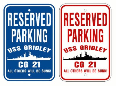 USS GRIDLEY CG 21 DLG 21 Parking Sign U S Navy USN Military | eBay