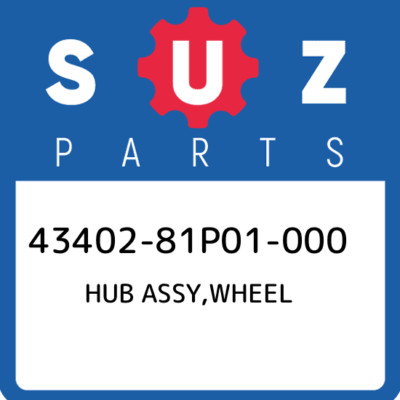 43402-81P01-000 Suzuki Hub assy,wheel 4340281P01000, New Genuine OEM ...