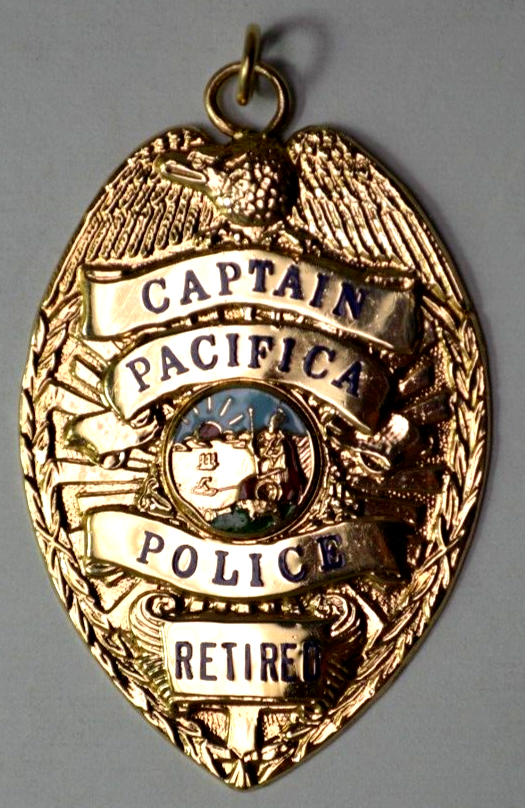 10K Gold Badge Captain Pacifica Police Retired Covina PD Pico Rivera CA ...