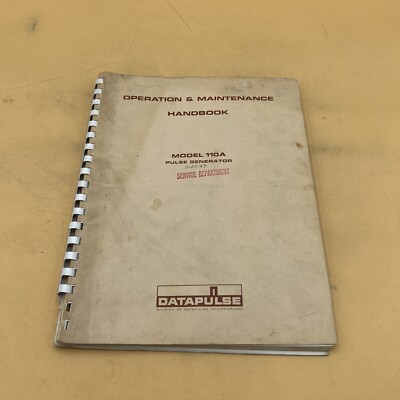 Datapulse Model 110A Pulse Generator Operation & Maintenance Handbook ...