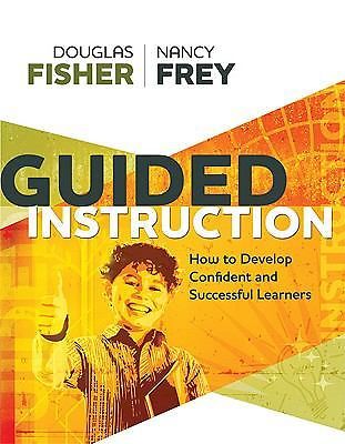 Guided Instruction by Fisher, Douglas; Frey, Nancy 9781416610687| eBay