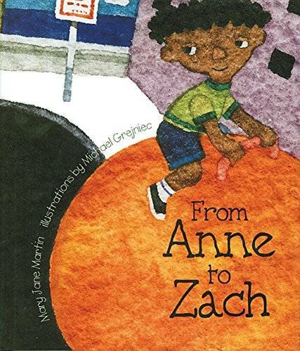 From Anne to Zach - Hardcover By Martin, Mary Jane - GOOD 9781563975738 ...