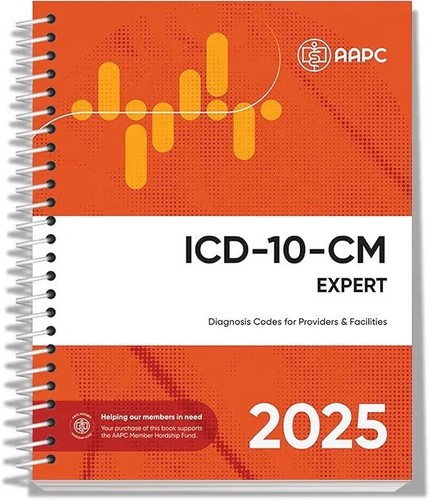 ICD-10-CM Complete Code Set 2025 - Spiral-bound, by AAPC - New | eBay