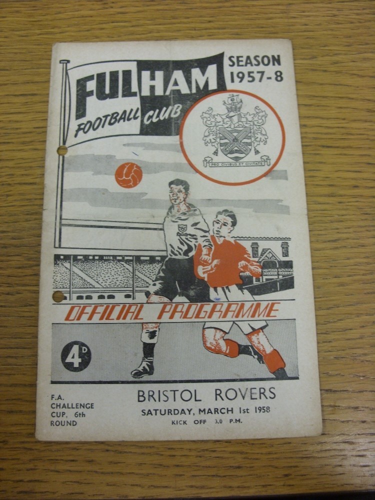 01/03/1958 Fulham v Bristol Rovers [FA Cup] (Creased, Folded, Punched ...