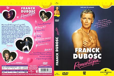 DVD HUMOUR COMEDIE : FRANCK DUBOSC - ROMANTIQUE / SPECTACLE DU BATACLAN ...