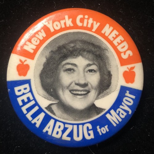 Bella Abzug For New York City Mayor 1977 Campaign Button | eBay