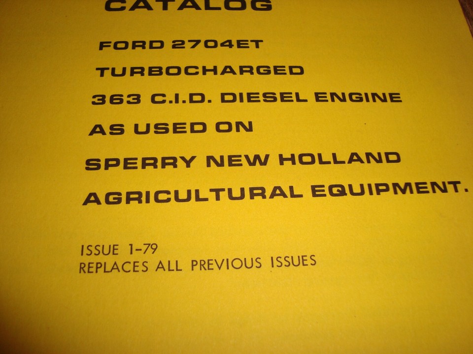 New Holland Ford 2704ET 363 CID Diesel Engine Service Parts Catalog ...