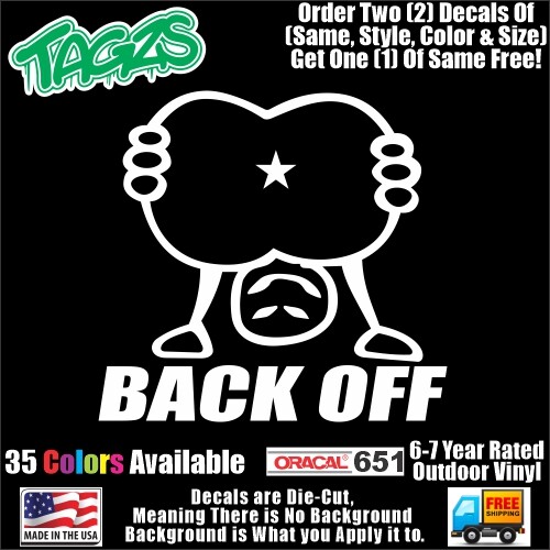 Back Off Funny DieCut Vinyl Window Decal Sticker Car Truck SUV JDM | eBay