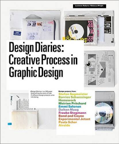 Design Diaries: Creative Process in Graphic Design - Paperback ...