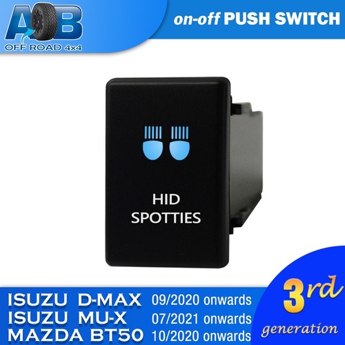 Push Switch I492BW HID SPOTTIES on-off for Isuzu D-Max MU-X MAZDA BT50 ...