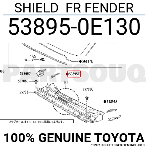 538950E130 Genuine Toyota SHIELD FR FENDER 53895-0E130 | eBay