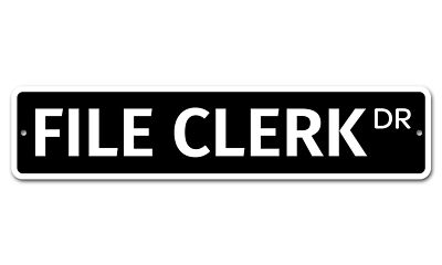 5977 SS File Clerk 4" x 18" Novelty Street Sign Aluminum | eBay