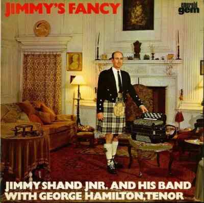 LP Jimmy Shand Jnr. And His Band With George Hamilton Jimmys Fancy NEAR ...