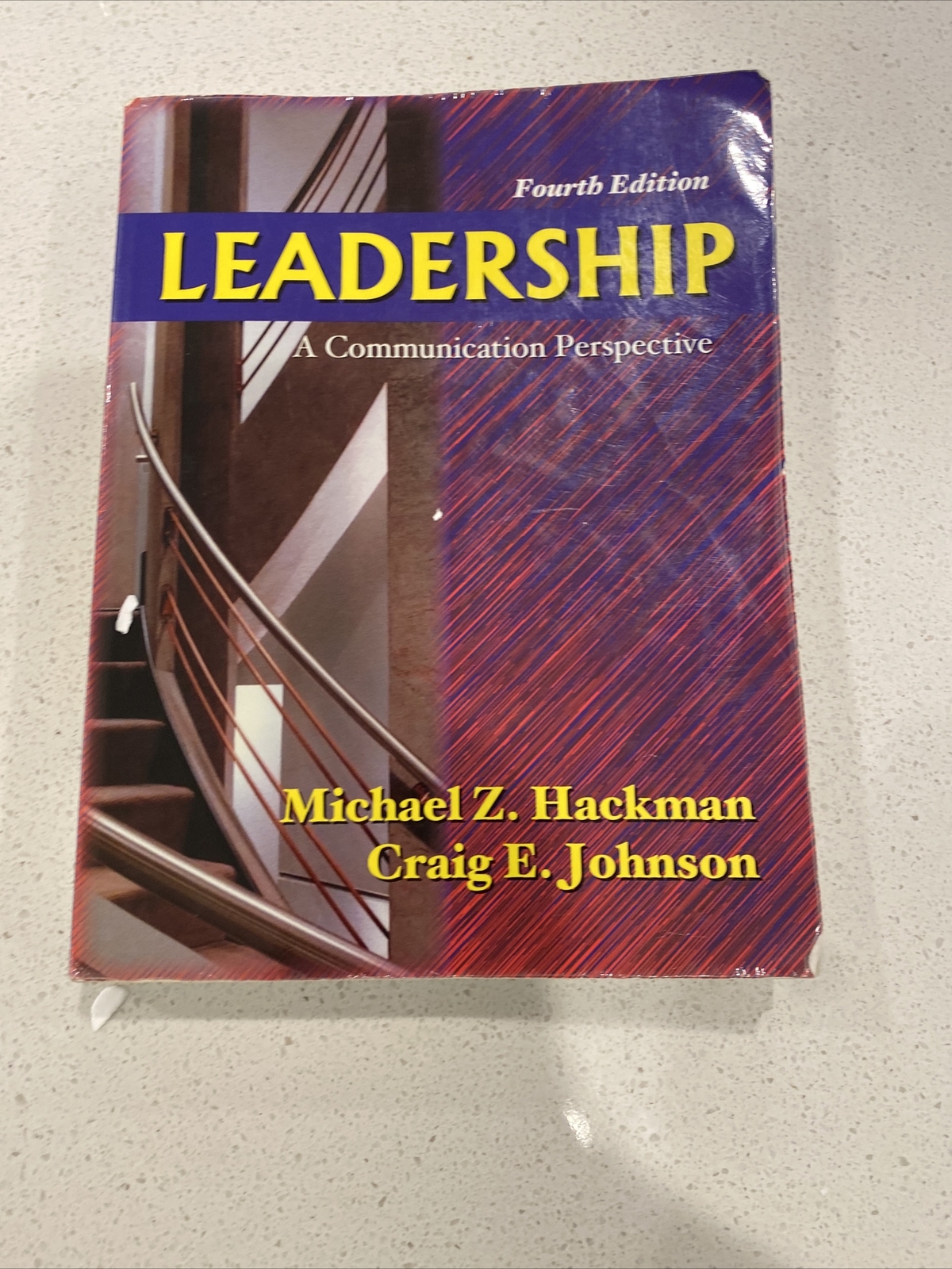 Leadership : A Communication Perspective by Craig E. Johnson and ...