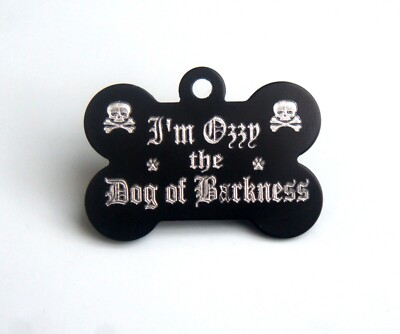 OZZY DOG OF BARKNESS GOTHIC STYLE TEXT BONE DOG TAG & YOUR DETAILS ON ...