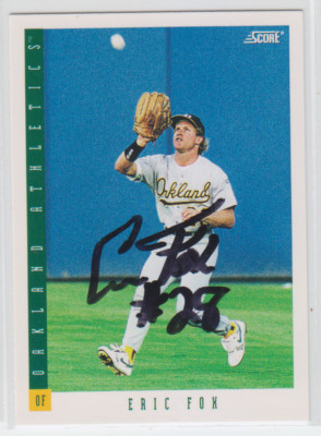Autographed 1993 Score Eric Fox - Athletics | eBay