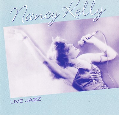 Nancy Kelly • Live Jazz CD | eBay.de