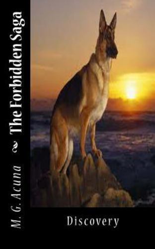 Forbidden Saga : Discovery by M. G. Acuna (2014, Trade Paperback) for ...