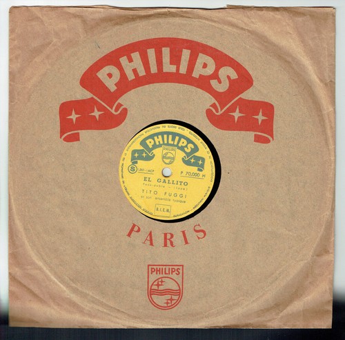 78T 25cm Tito FUGGI Typique Disque Phono EL GALLITO -ALMA ANDALUZA ...