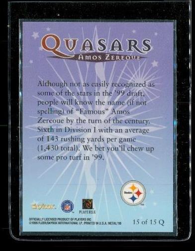 1999 SKYBOX METAL UNIVERSE QUASARS Holo Football Card #15 AMOS ZEREOUE ...