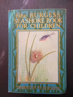 The Burgess seashore book for children, | eBay