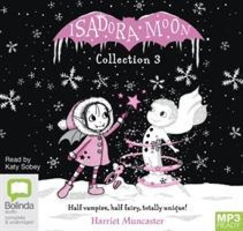 Isadora Moon Collection 3 [Audio] by Harriet Muncaster NEUF | eBay