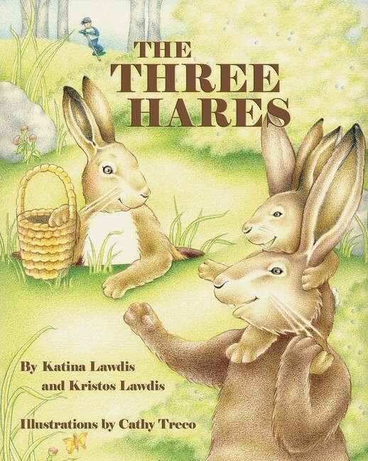 Three Hares by Kristos Lawdis and Katina Lawdis (2011, Trade Paperback) for sale online | eBay