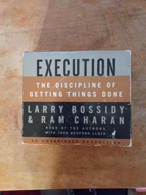 Audiobook: Execution Discipline of Getting Things Done- R. Charan & L ...