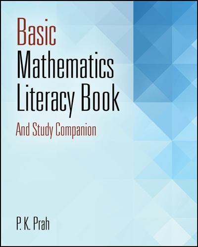 Basic Mathematics Literacy Book and Study Companion by P. K. Prah (2016 ...