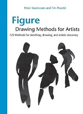 Figure Drawing Methods for Artists : 125 Methods for Sketching, D ...