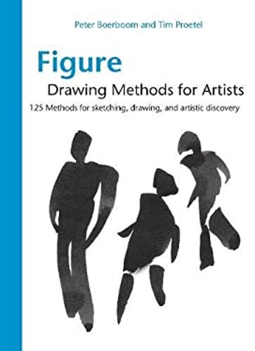 Figure Drawing Methods for Artists : 125 Methods for Sketching, D ...