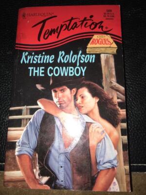 The Cowboy by Kristine Rolofson. Harlequin Temptation (1996) | eBay