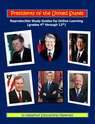 Presidents of the United States : Reproducible Study Guides for Online ...