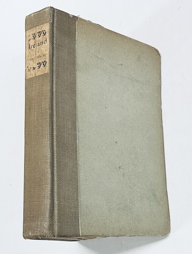 Ireland a Study in Nationalism (Francis Hackett - 1918) Signed, limited ...