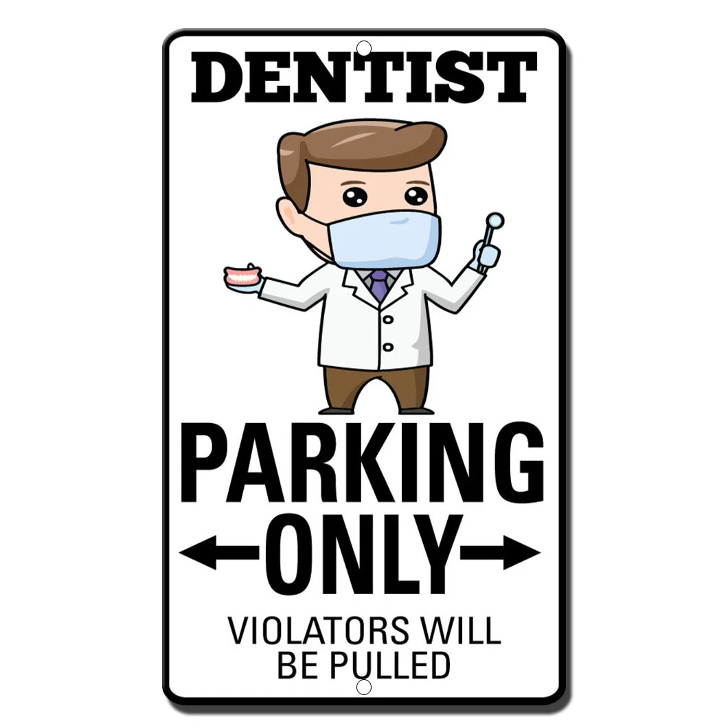 Funny Dentist Signs