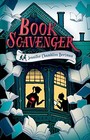 BOOK SCAVENGER (THE BOOK SCAVENGER SERIES) By Chambliss Jennifer ...