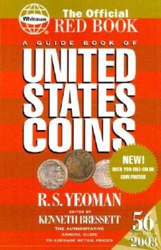 A Guide Book of United States Coins (Official Red Book: A Guide Book of ...