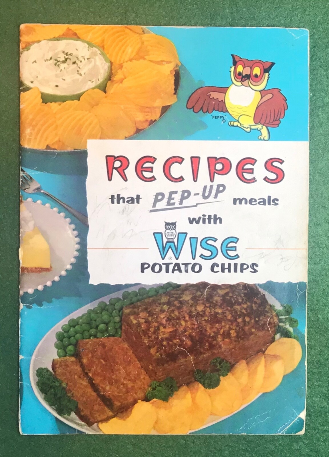 Recipes that PEP-UP Meals with WISE Potato Chips 1957 Booklet vintage ...