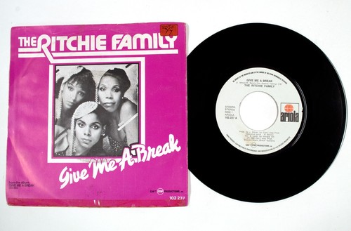 The Ritchie Family – Give Me A Break 7" Vinyl NM/VG AP889 | eBay