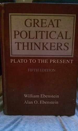 Great Political Thinkers: - Hardcover, by Alan Ebenstein; William ...