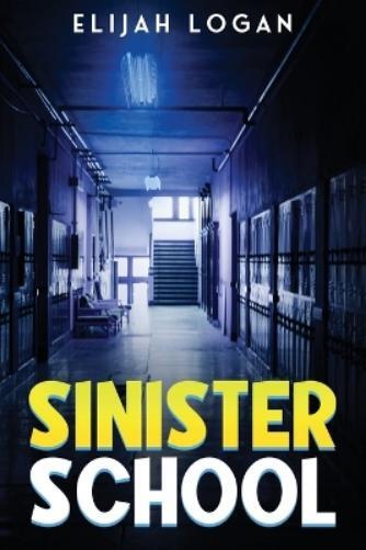 Elijah Logan Sinister School (Poche) | eBay