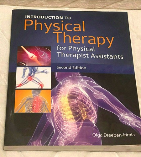 Introduction To Physical Therapy For Physical Therapist Assistants 2nd ...