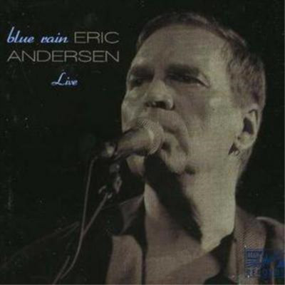 Eric Andersen Blue Rain (CD) Album 7033662065035 | eBay
