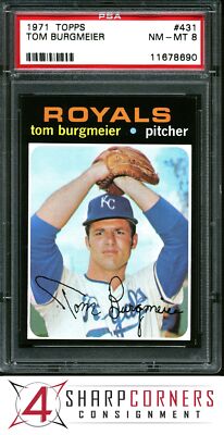 1971 TOPPS #431 TOM BURGMEIER ROYALS PSA 8 | eBay