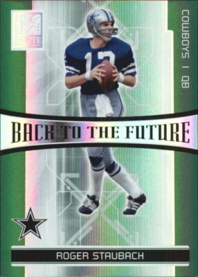 2006 Donruss Elite Back to the Future Green #13 Roger Staubach Drew ...