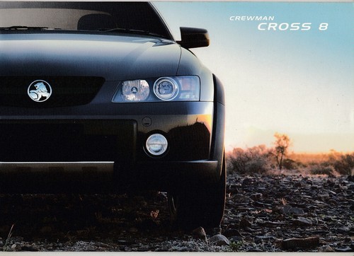 2004 HOLDEN VY CREWMAN CROSS 8 UTE COMMODORE 12 Page Prestige Brochure ...