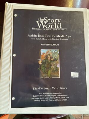 2: The Story of the World, Activity book two, The Middle Ages: From the ...