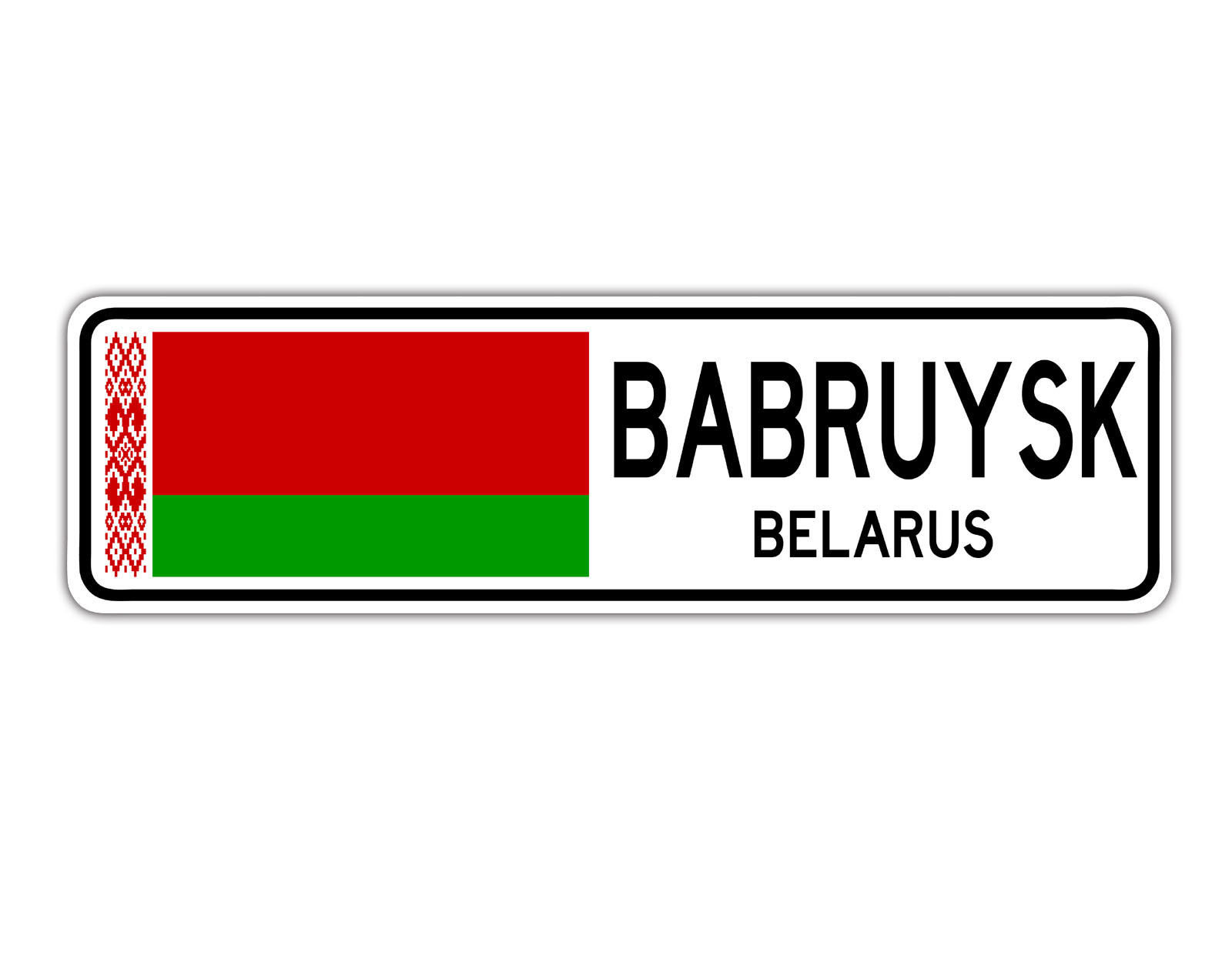 Babruysk, Belarus Street Sign Belarusian Flag City Country Road Wall ...